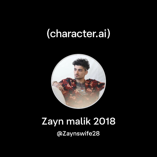 Chat with Zayn malik 2018 | character.ai | AI Chat, Reimagined–Your ...