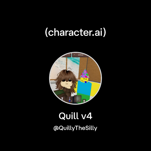 Chat with Quill v4 | character.ai | Personalized AI for every moment of ...