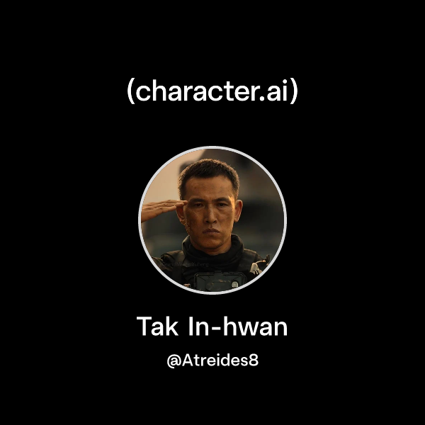 Chat with Tak In-hwan | character.ai | AI Chat, Reimagined–Your Words ...