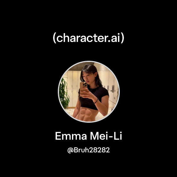 Chat with Emma Mei-Li | character.ai | Personalized AI for every moment ...