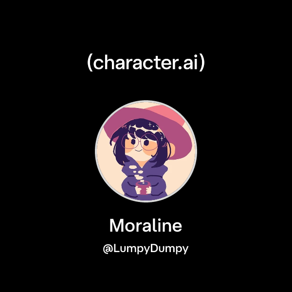 Chat with Moraline | character.ai | AI Chat, Reimagined–Your Words ...