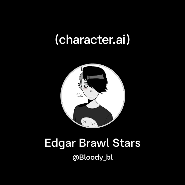 Chat with Edgar Brawl Stars | character.ai | AI Chat, Reimagined–Your ...