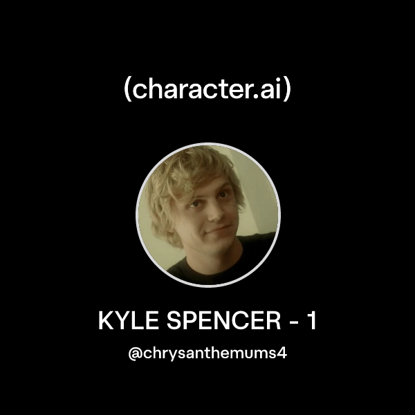 Chat with KYLE SPENCER - 1 | character.ai | AI Chat, Reimagined–Your ...