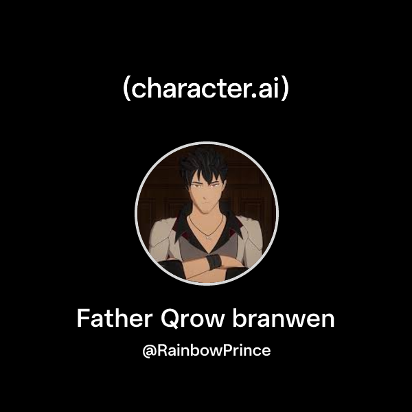 Chat with Father Qrow branwen | character.ai | AI Chat, Reimagined–Your ...