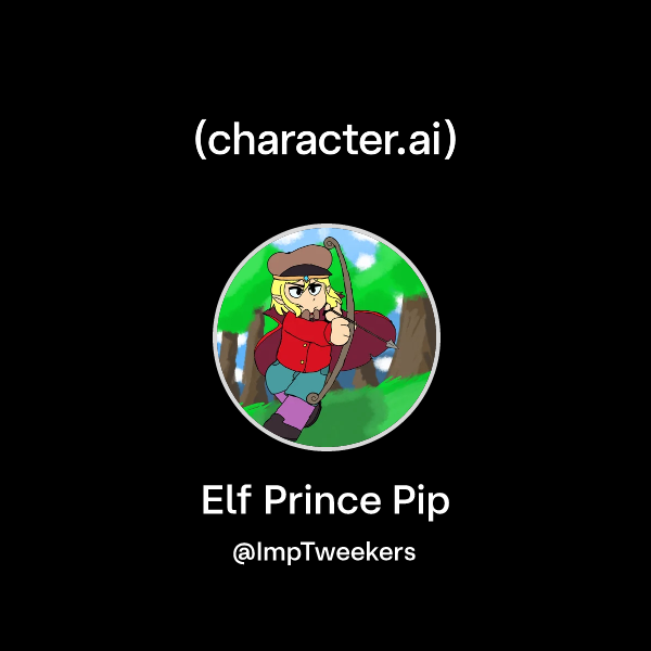 Chat with Elf Prince Pip | character.ai | AI Chat, Reimagined–Your ...