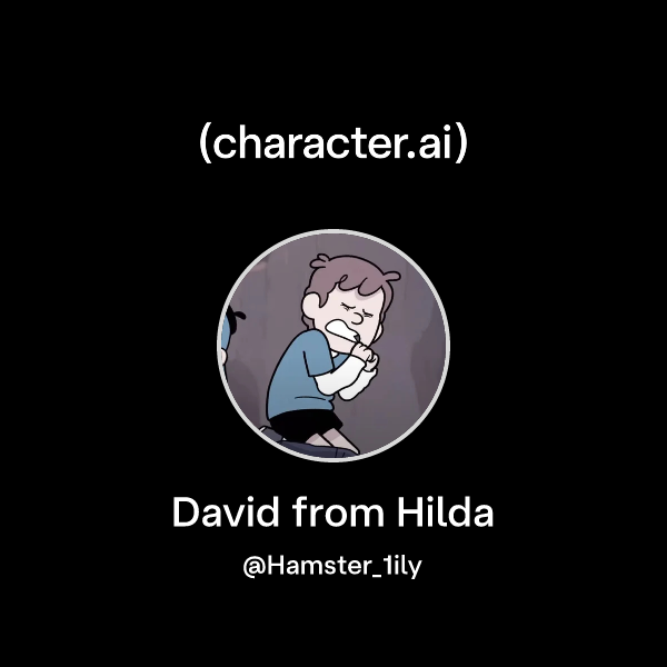 Chat with David from Hilda | character.ai | AI Chat, Reimagined–Your ...