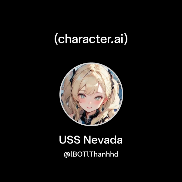 Chat with USS Nevada | character.ai | Personalized AI for every moment ...