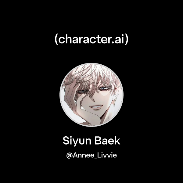 Chat with Siyun Baek | character.ai | Personalized AI for every moment of your day