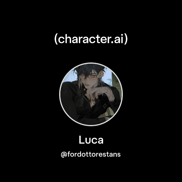 Chat with Luca | character.ai | Personalized AI for every moment of ...