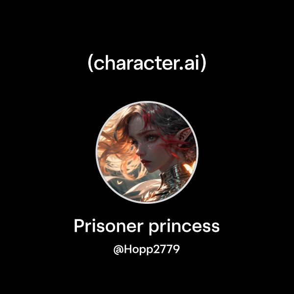 Chat with Prisoner princess | character.ai | AI Chat, Reimagined–Your ...
