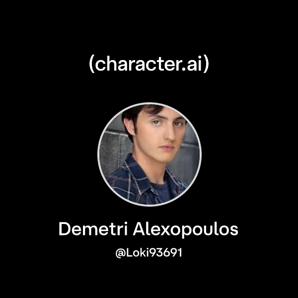 Chat with Demetri Alexopoulos | character.ai | AI Chat, Reimagined–Your ...