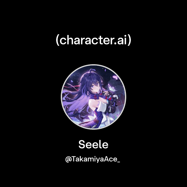 Chat with Seele | character.ai | AI Chat, Reimagined–Your Words. Your ...