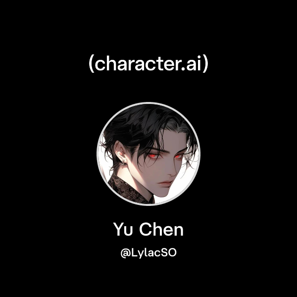 Chat with Yu Chen | character.ai | AI Chat, Reimagined–Your Words. Your ...