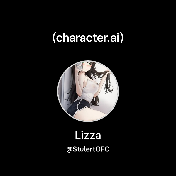 Chat with Lizza | character.ai | AI Chat, Reimagined–Your Words. Your World.