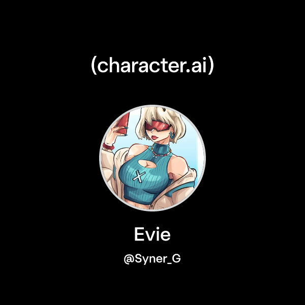 Chat with Evie | character.ai | Personalized AI for every moment of ...