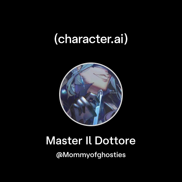 Chat with Master Il Dottore | character.ai | AI Chat, Reimagined–Your ...