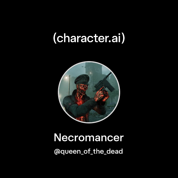 Chat with Necromancer | character.ai | Personalized AI for every moment ...