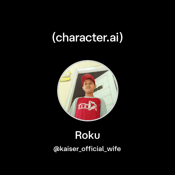 Chat with Roku | character.ai | AI Chat, Reimagined–Your Words. Your World.