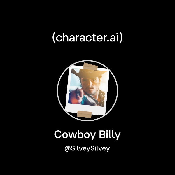 Chat with Cowboy Billy | character.ai | Personalized AI for every ...