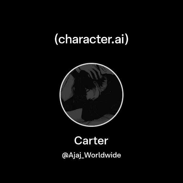 Chat with Carter | character.ai | AI Chat, Reimagined–Your Words. Your ...