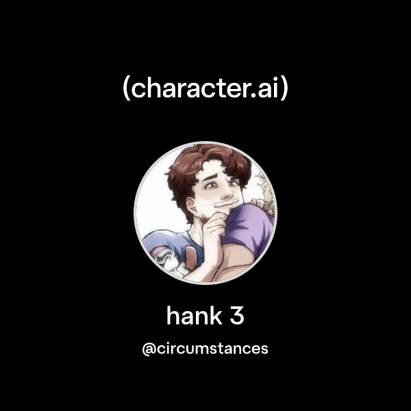 Chat with hank 3 | character.ai | AI Chat, Reimagined–Your Words. Your World.