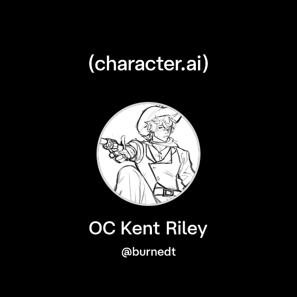 Chat with OC Kent Riley | character.ai | AI Chat, Reimagined–Your Words ...