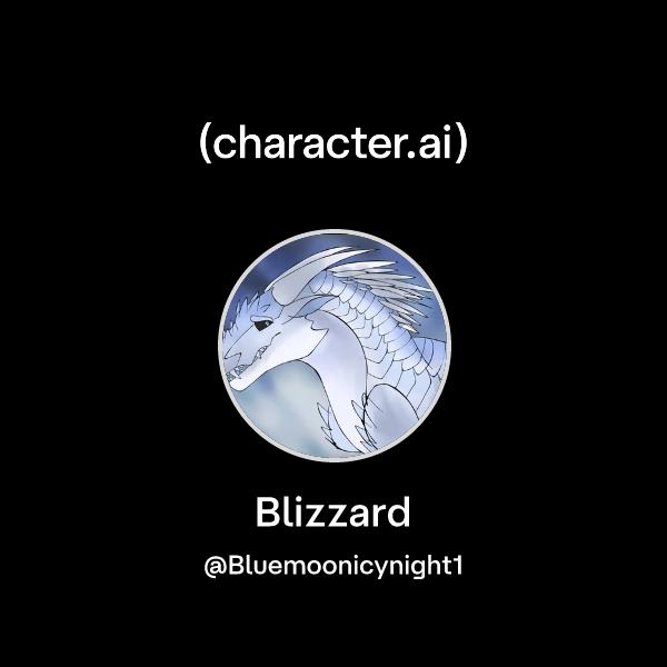 Chat with Blizzard | character.ai | AI Chat, Reimagined–Your Words ...
