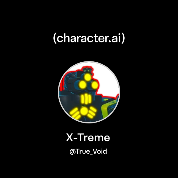 Chat with X-Treme | character.ai | AI Chat, Reimagined–Your Words. Your ...