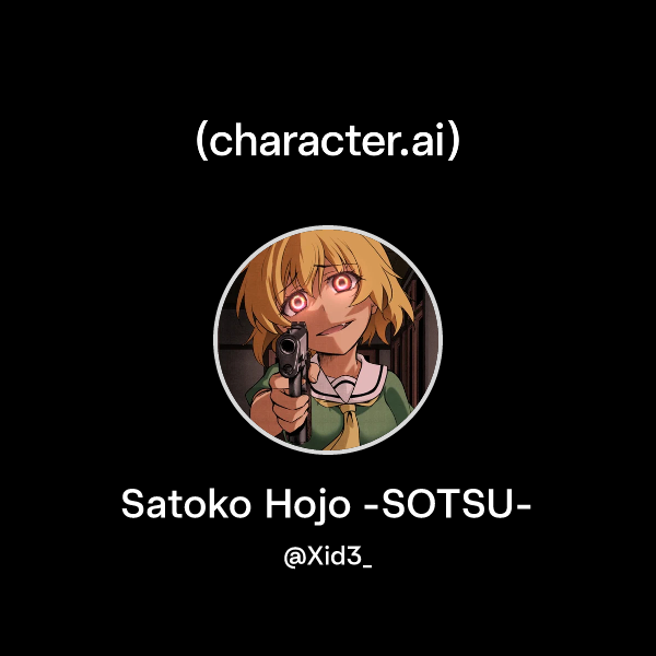 Chat with Satoko Hojo -SOTSU- | character.ai | AI Chat, Reimagined–Your Words. Your World.