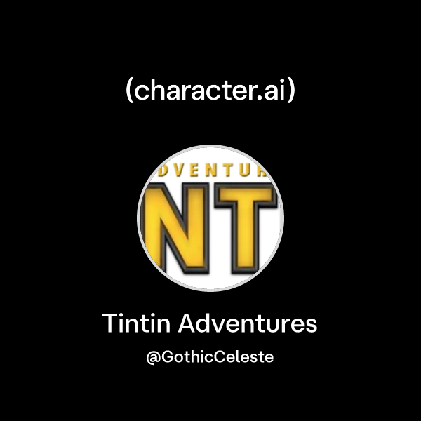Chat with Tintin Adventures | character.ai | AI Chat, Reimagined–Your Words. Your World.