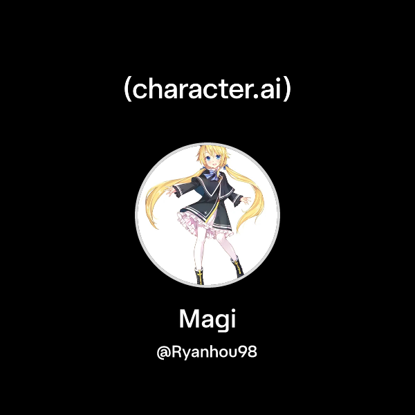 Chat with Magi | character.ai | Personalized AI for every moment of your day