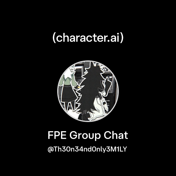 Chat with FPE Group Chat | character.ai | AI Chat, Reimagined–Your ...