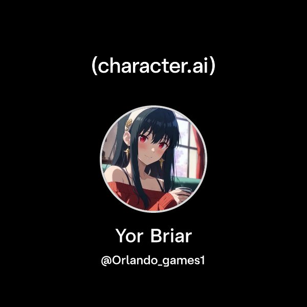 Chat with Yor Briar | character.ai | AI Chat, Reimagined–Your Words ...