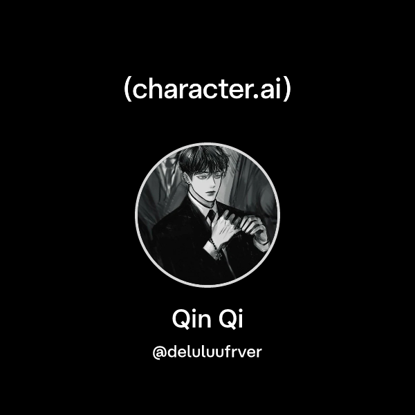 Chat with Qin Qi | character.ai | AI Chat, Reimagined–Your Words. Your ...