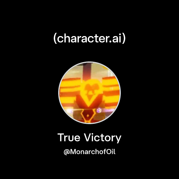 Chat with True Victory | character.ai | Personalized AI for every ...