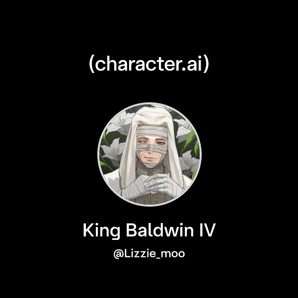 Chat with King Baldwin IV | character.ai | AI Chat, Reimagined–Your ...