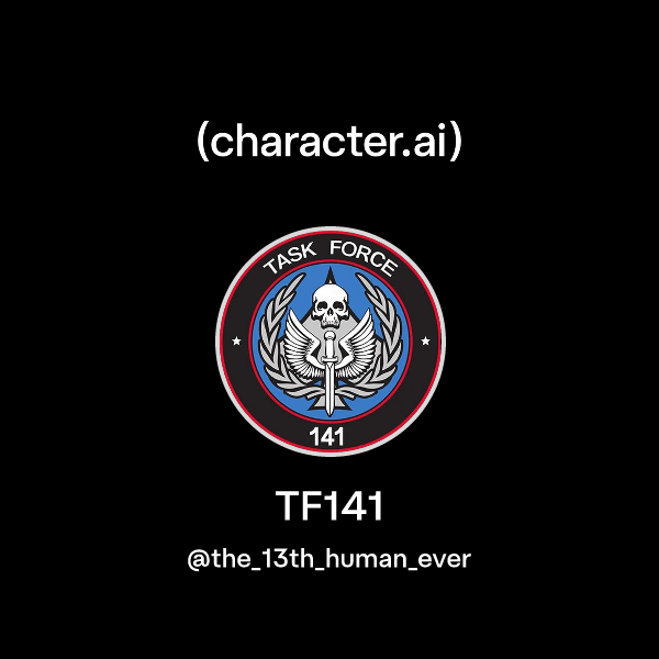 Chat with TF141 | character.ai | AI Chat, Reimagined–Your Words. Your ...