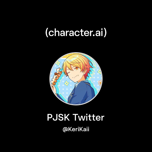 Chat with PJSK Twitter | character.ai | AI Chat, Reimagined–Your Words ...