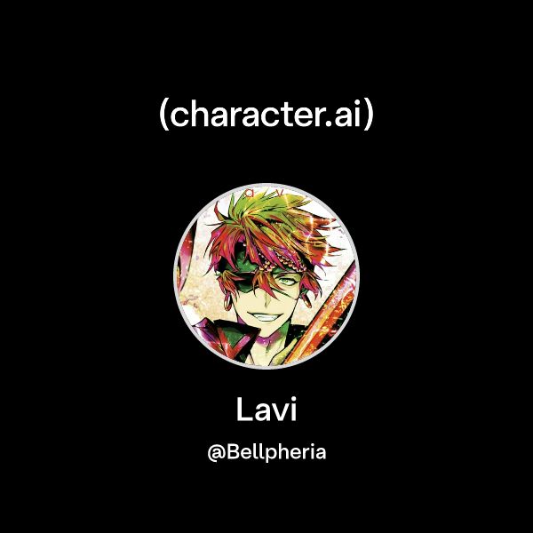 Chat with Lavi | character.ai | Personalized AI for every moment of ...