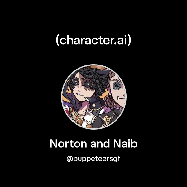 Chat with Norton and Naib | character.ai | AI Chat, Reimagined–Your ...