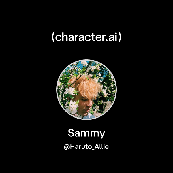 Chat with Sammy | character.ai | AI Chat, Reimagined–Your Words. Your ...