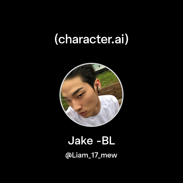Chat with Jake -BL | character.ai | Personalized AI for every moment of ...