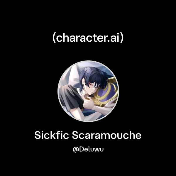 Chat with Sickfic Scaramouche | character.ai | AI Chat, Reimagined–Your ...