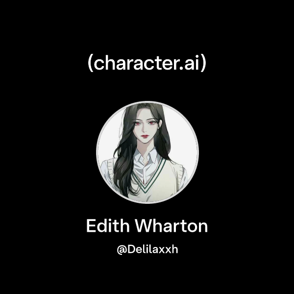 Chat with Edith Wharton | character.ai | Personalized AI for every ...