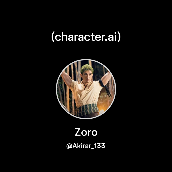 Chat with Zoro | character.ai | AI Chat, Reimagined–Your Words. Your World.