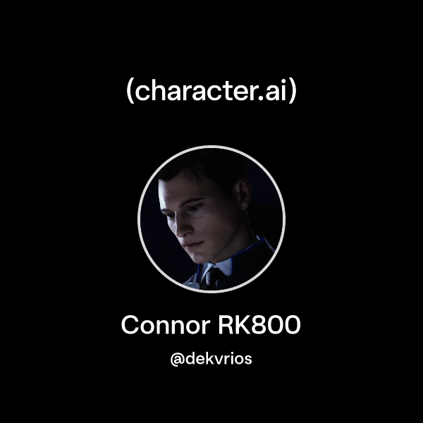 Chat with Connor RK800 | character.ai | AI Chat, Reimagined–Your Words ...