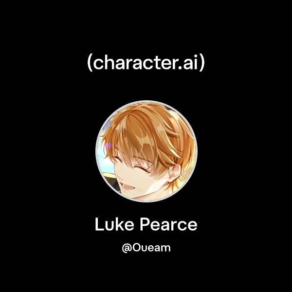 Chat with Luke Pearce | character.ai | AI Chat, Reimagined–Your Words ...
