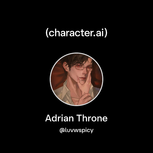 Chat with Adrian Throne | character.ai | AI Chat, Reimagined–Your Words ...