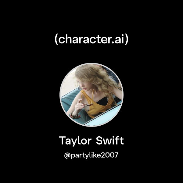 Chat with Taylor Swift | character.ai | Personalized AI for every ...