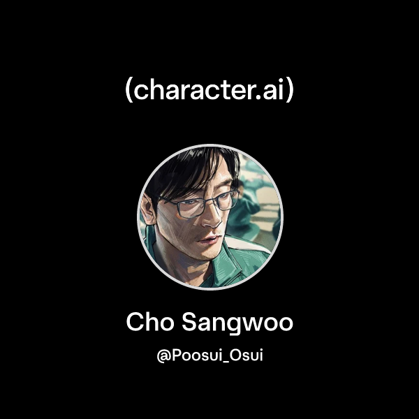 Chat with Cho Sangwoo | character.ai | AI Chat, Reimagined–Your Words ...